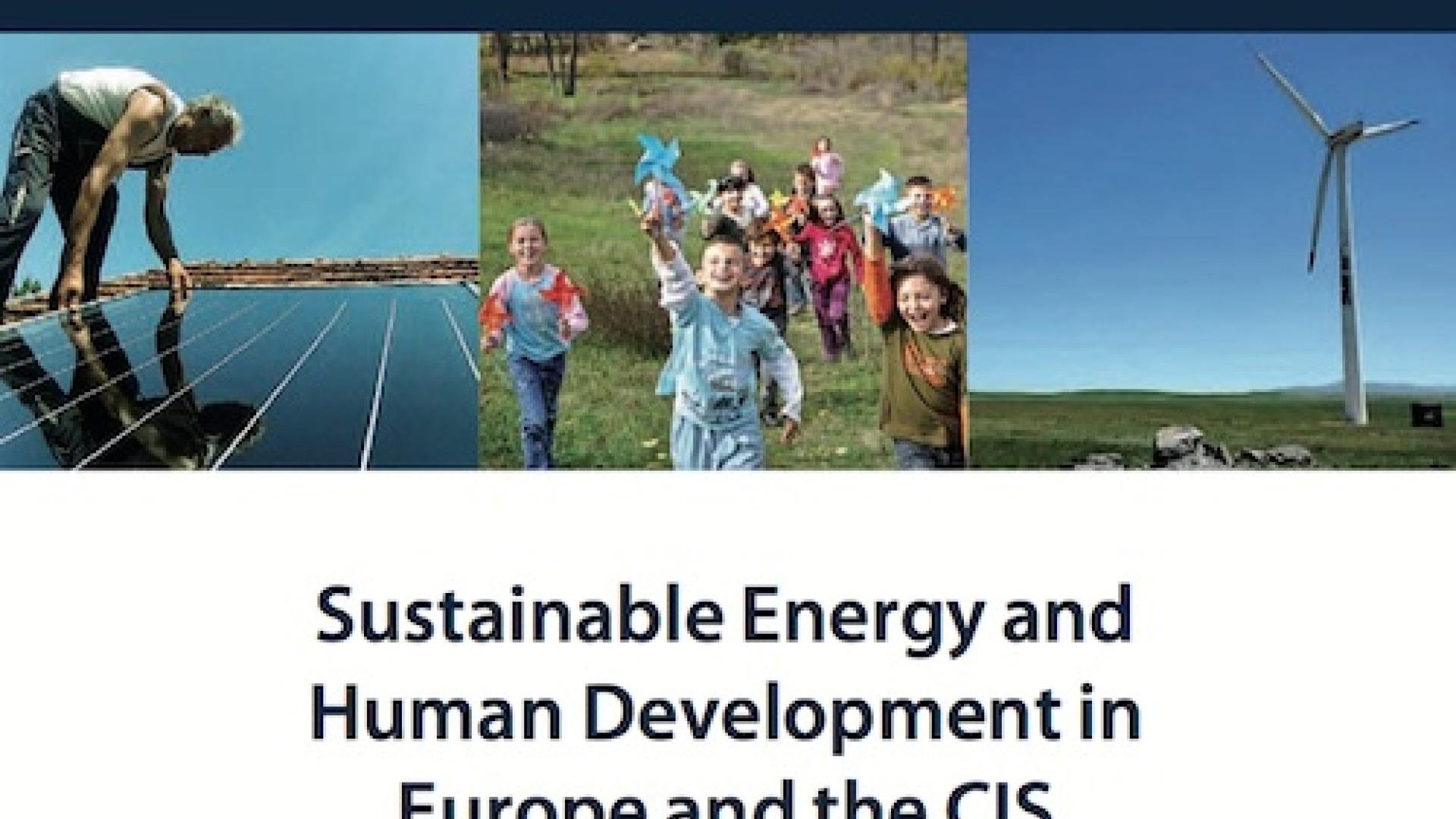 Sustainable Energy and Human Development in Europe and the CIS | United ...