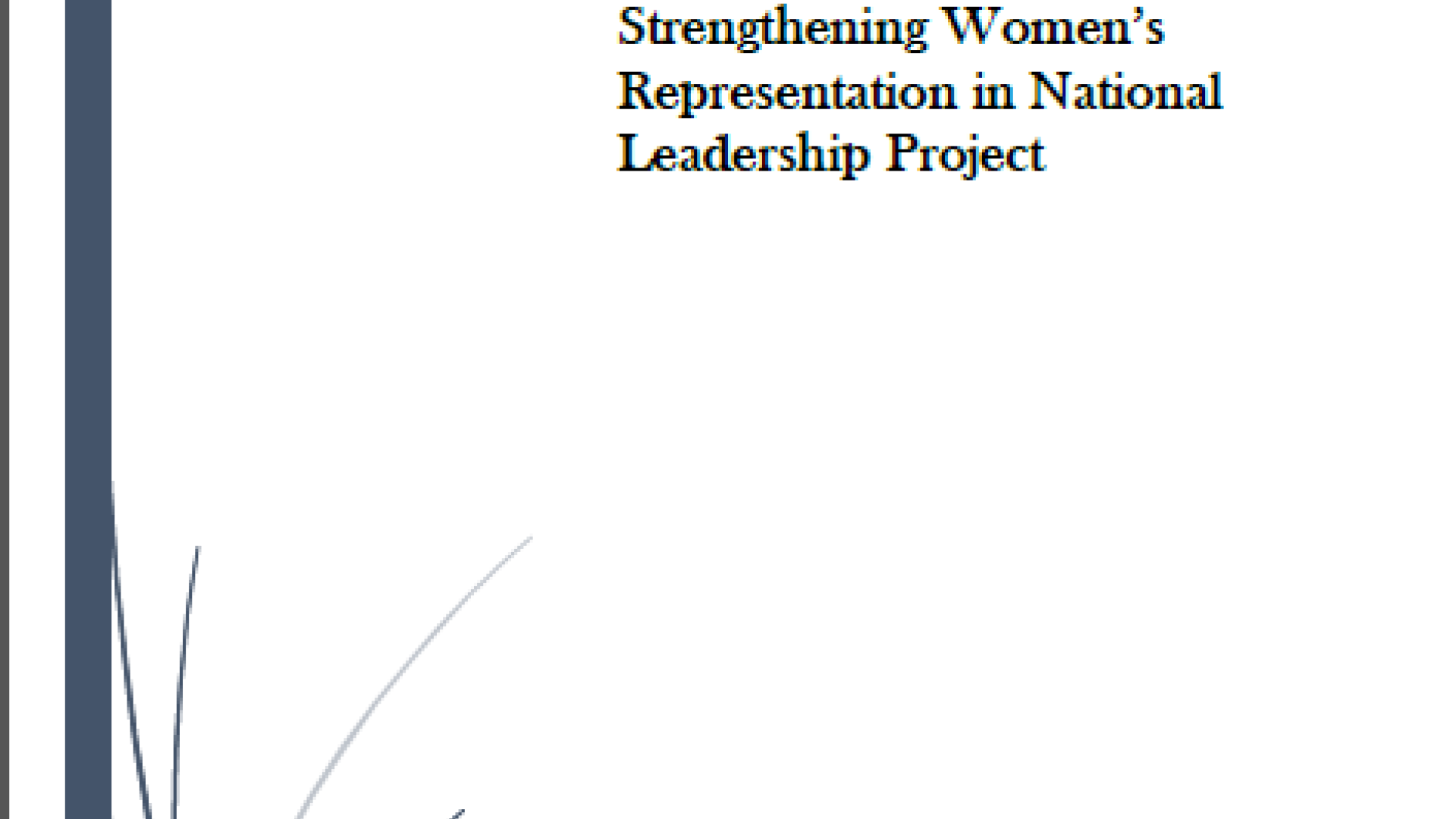 Strengthening Womens Representation in National Leadership Project ...