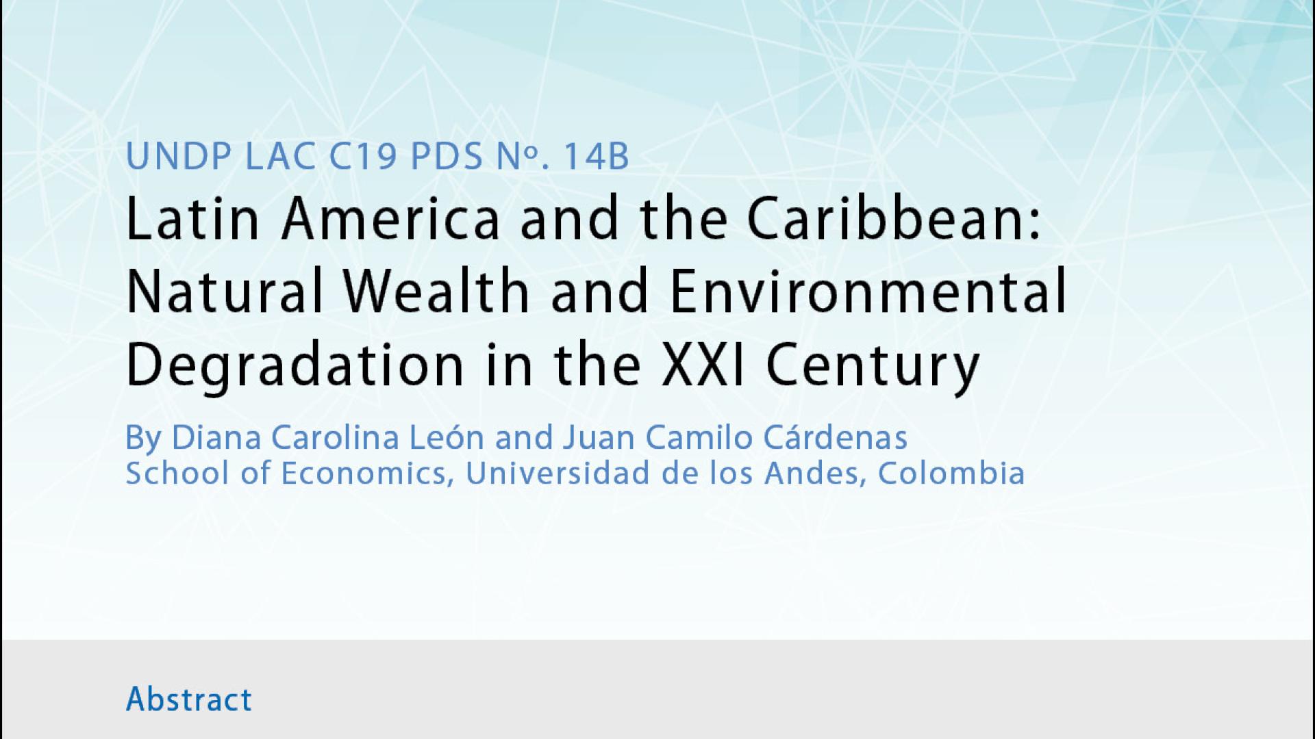 Latin America and the Caribbean: Natural Wealth and Environmental ...