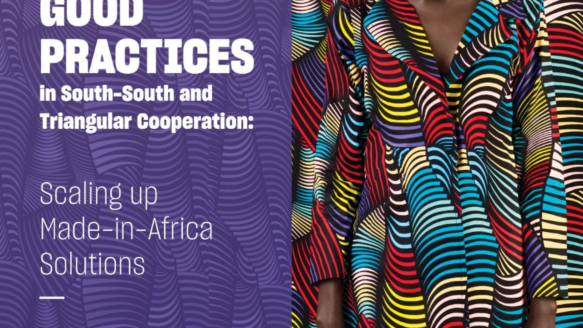Good Practices in South-South and Triangular Cooperation: Scaling up ...