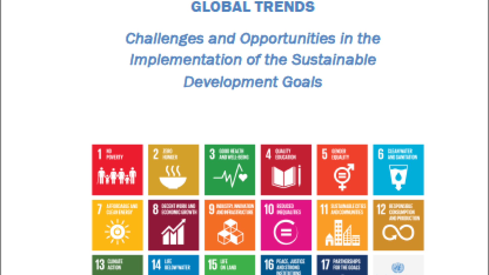 Global Trends: Challenges and Opportunities in the Implementation of the SDGs | United Nations ...