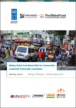 Making Global Fund Money Work for Communities: Community Partnership ...