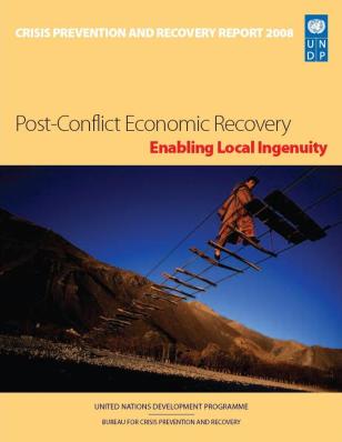 Post-Conflict Economic Recovery Report | United Nations Development ...
