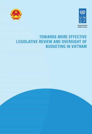 Towards More Effective Legislative Review and Oversight of Budgeting in ...