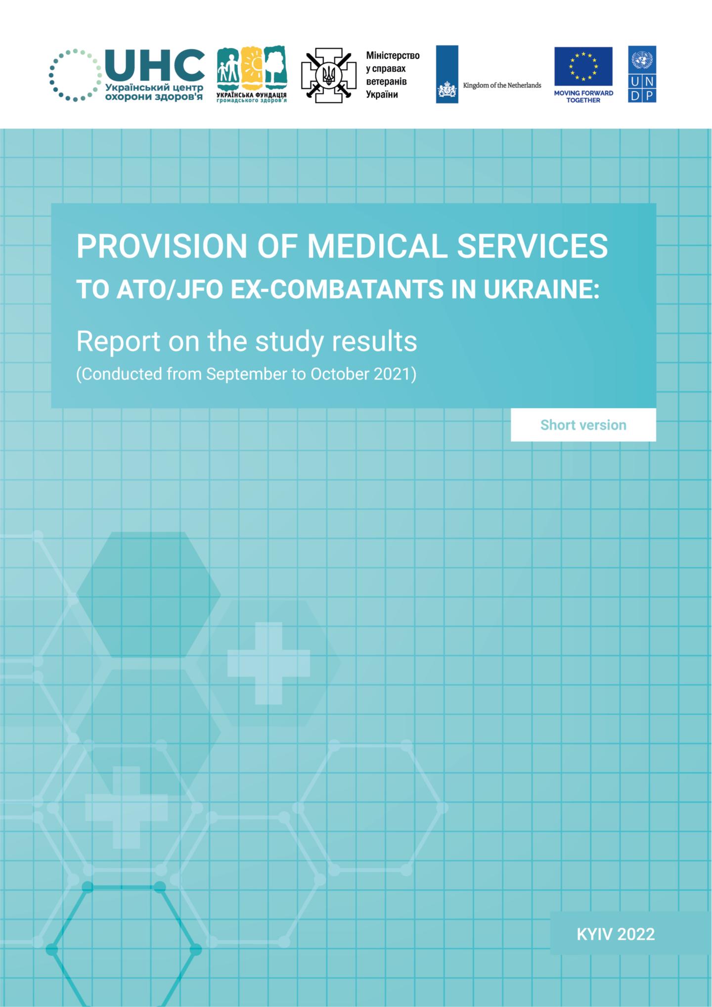 Provision of medical services to ATO/JFO ex-combatants in Ukraine ...
