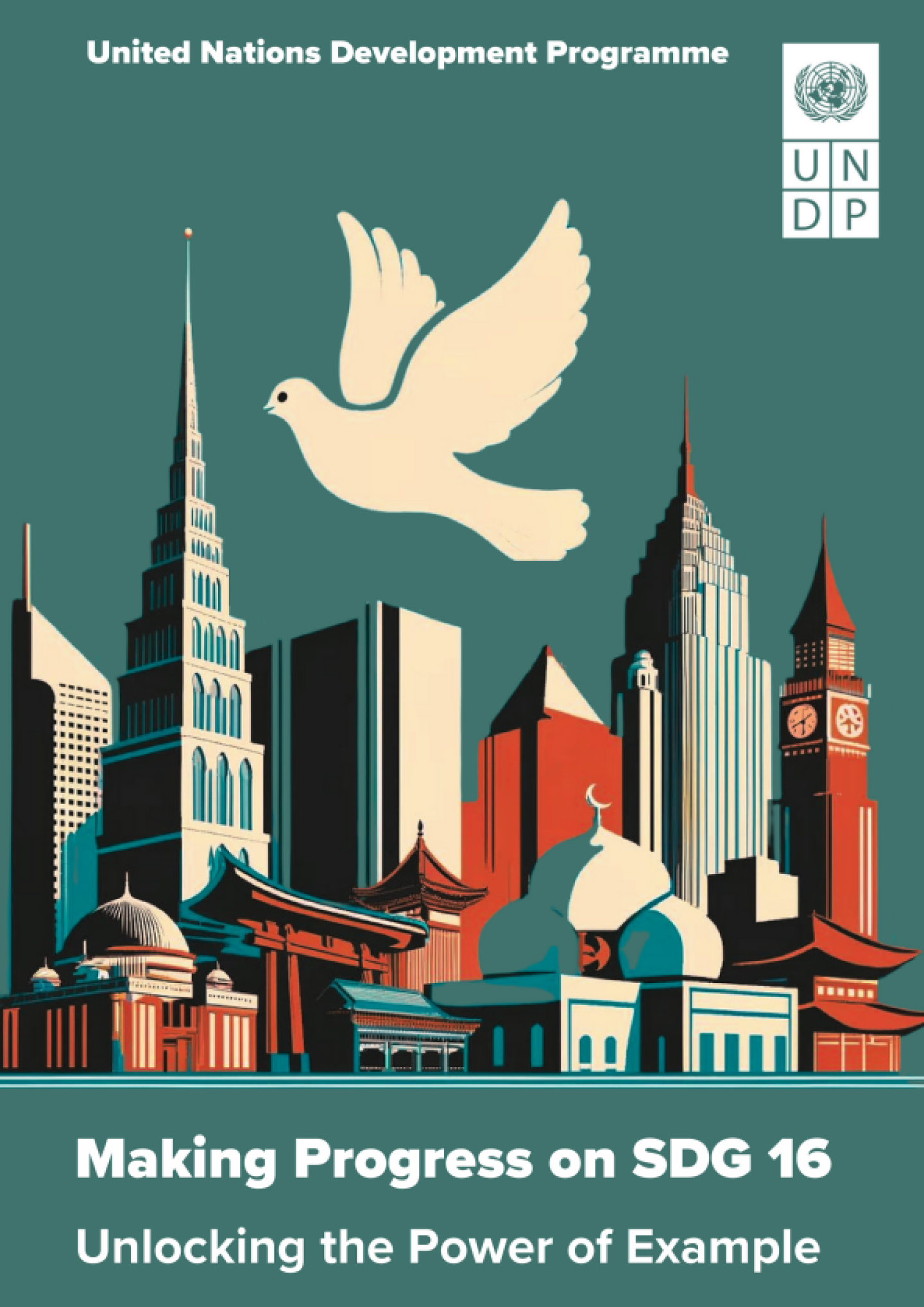 Making Progress on SDG 16: Unlocking the Power of Example | United Nations Development Programme
