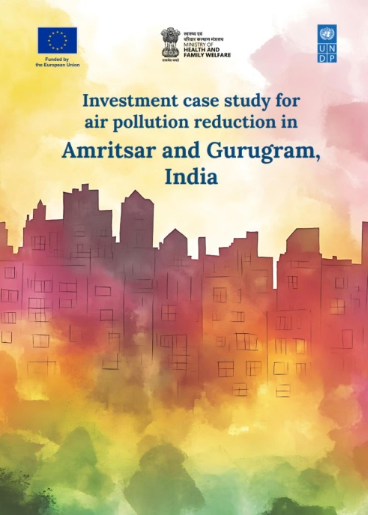 Investment case study for air pollution reduction in Amritsar and ...