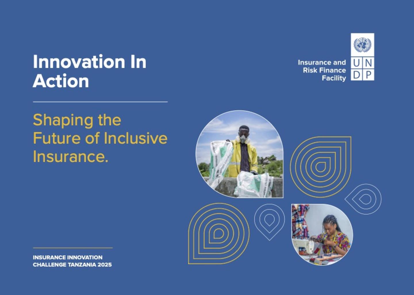 Innovation In Action: Shaping the Future of Inclusive Insurance ...
